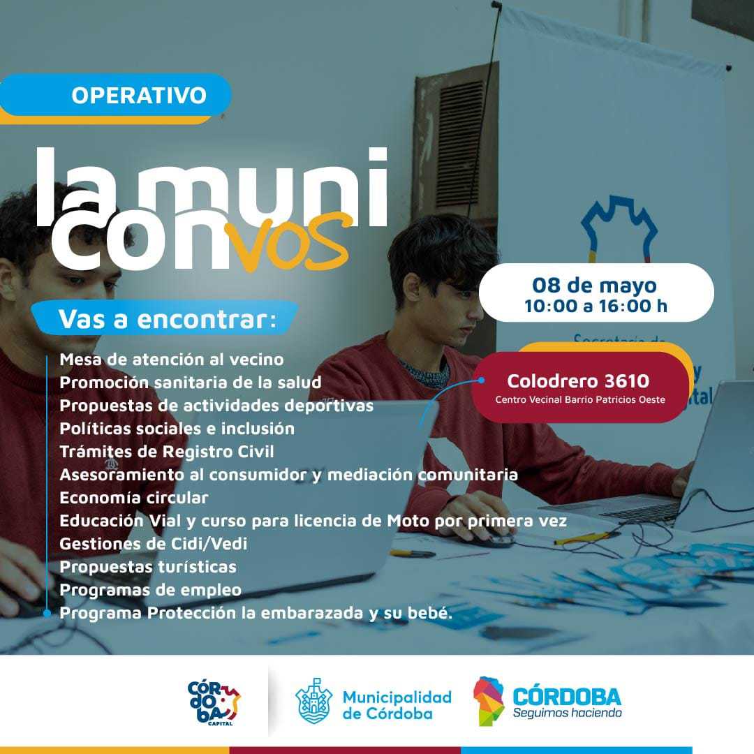 “La Muni con Vos” estará en el Centro Vecinal de barrio Patricios Oeste ...